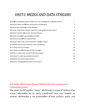 UNIT-1 - UNIT-I: MEDIA AND DATA STREAMS Q1) Define Multimedia Systems ...