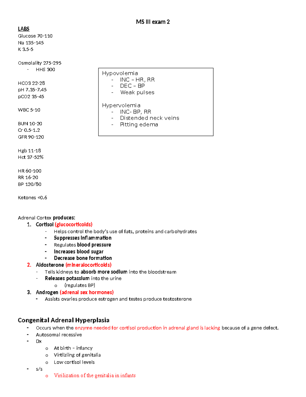 MS III Notes final - MS III exam 2 LABS Glucose 70- Na 135- K 3 ...