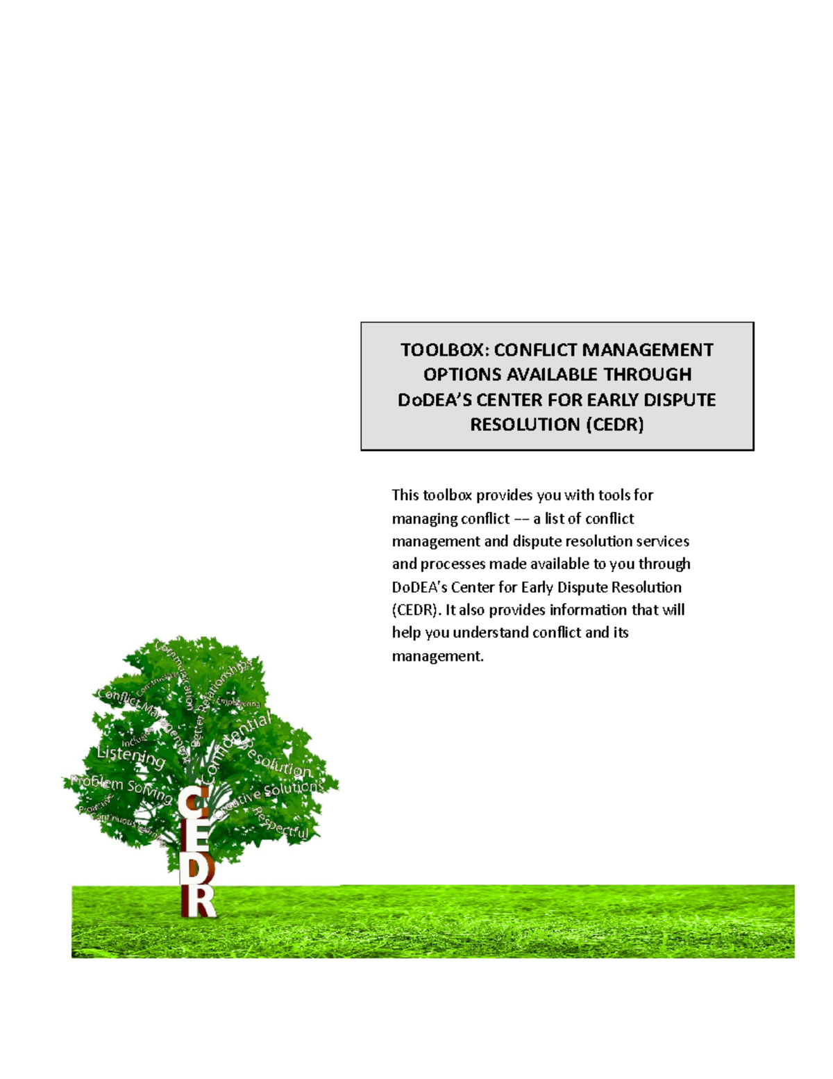 CEDR Toolbox - Lecture notes 4 - TOOLBOX: CONFLICT MANAGEMENT OPTIONS ...