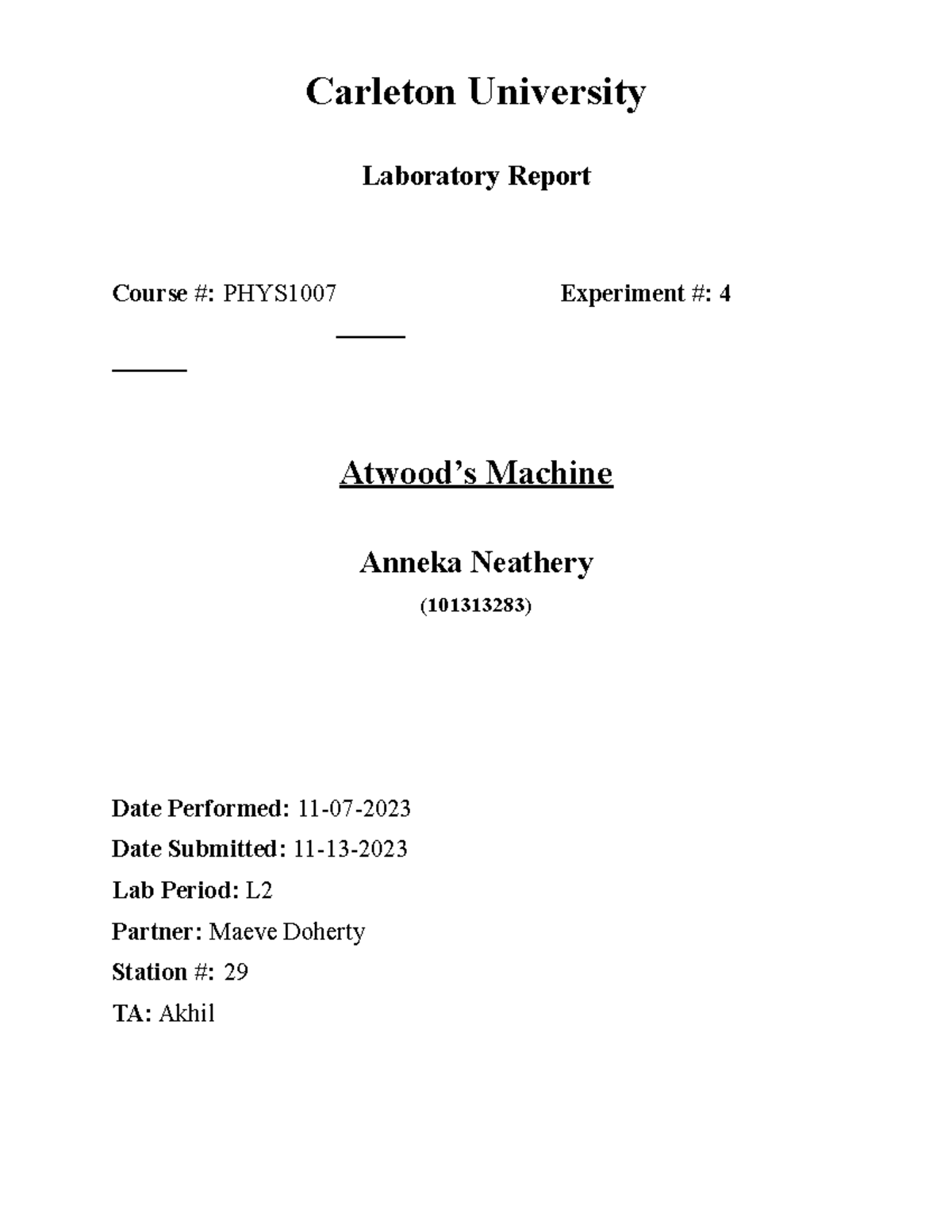 Atwood's Machine Short Report - Carleton University Laboratory Report Course #: PHYS1007 ...