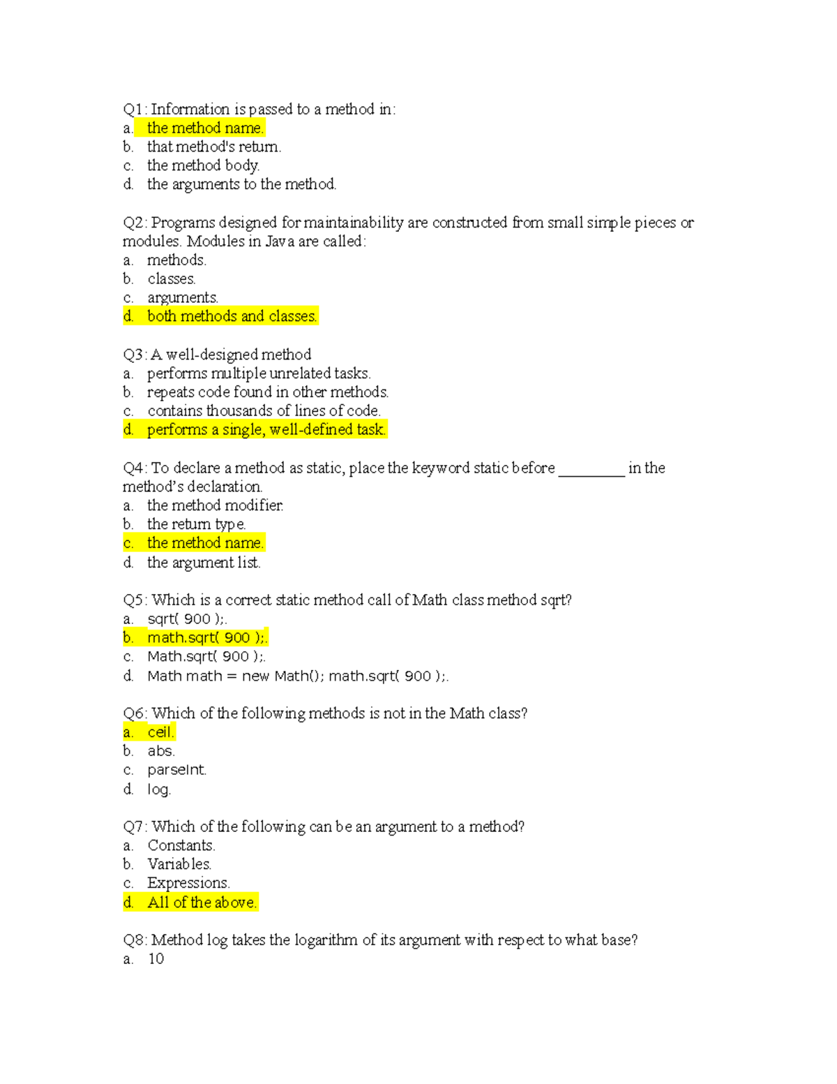Java6a - Notes for Java - Q1: Information is passed to a method in: a ...