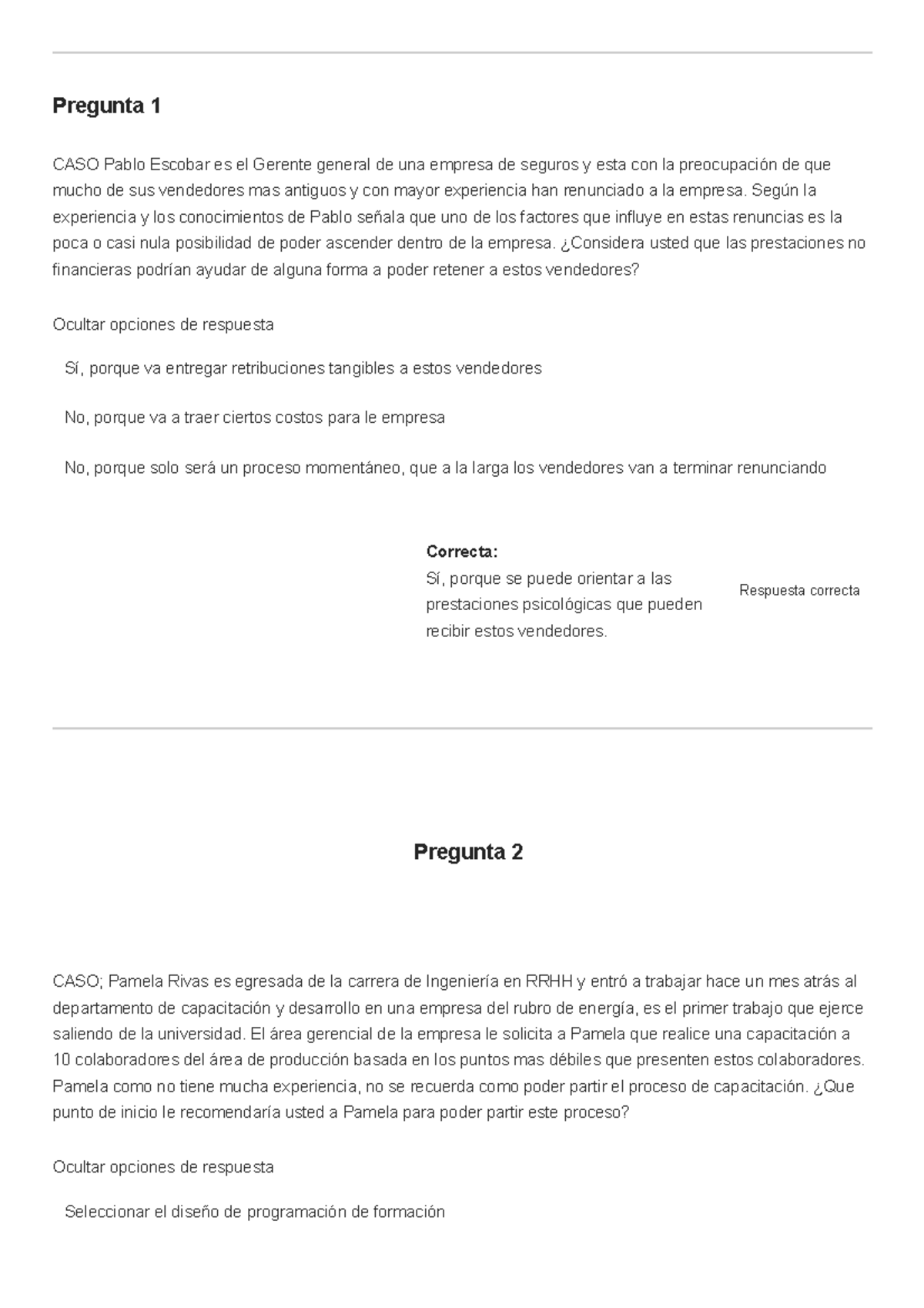 Examen de recursos humanos - Ocultar opciones de respuesta Ocultar opciones de respuesta ...