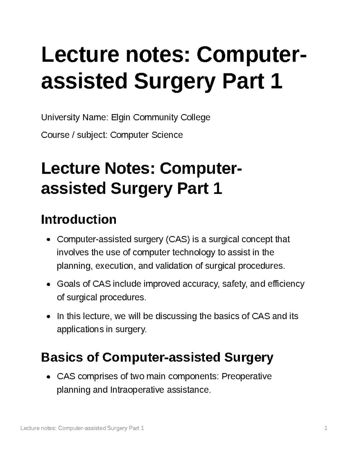 Lecture notes Computer-assisted Surgery Part 1 - Goals of CAS includе ...