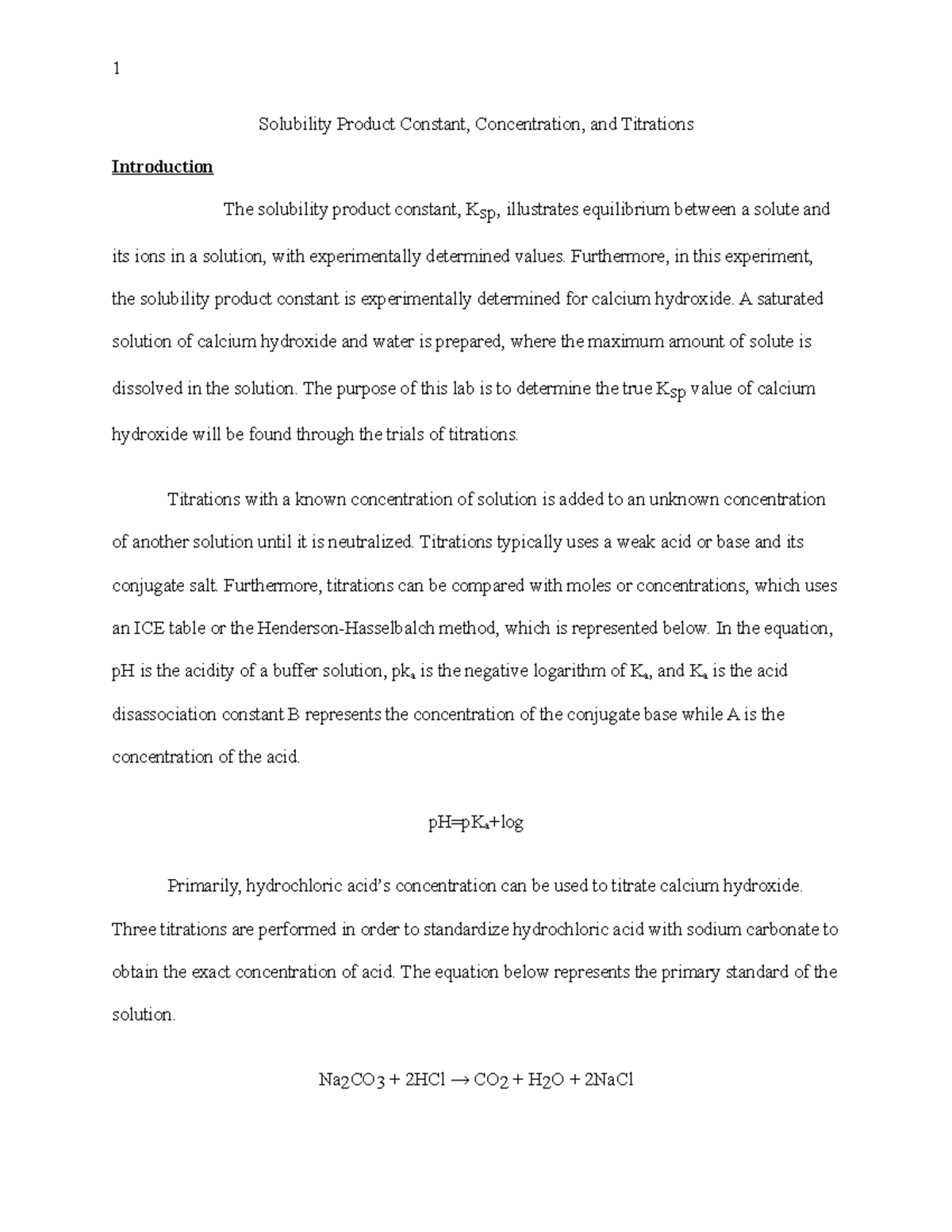 Chemistry Lab 17 - Solubility Product Constant, Concentration, and Titrations Introduction The ...
