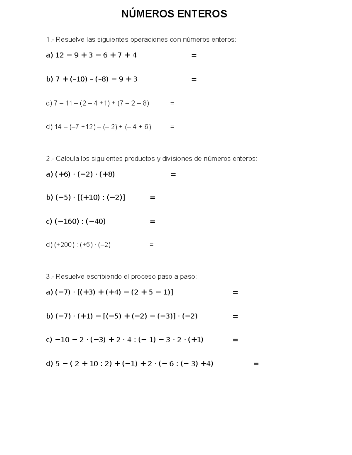 Numeros enteros - NÚMEROS ENTEROS 1.- Resuelve las siguientes ...