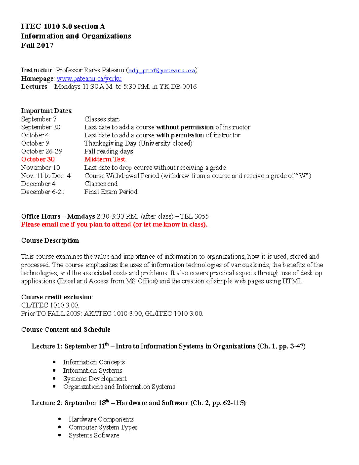 ITEC 1010 3.0A Course Outline - ITEC 1010 3 section A Information and Organizations Fall 2017 ...