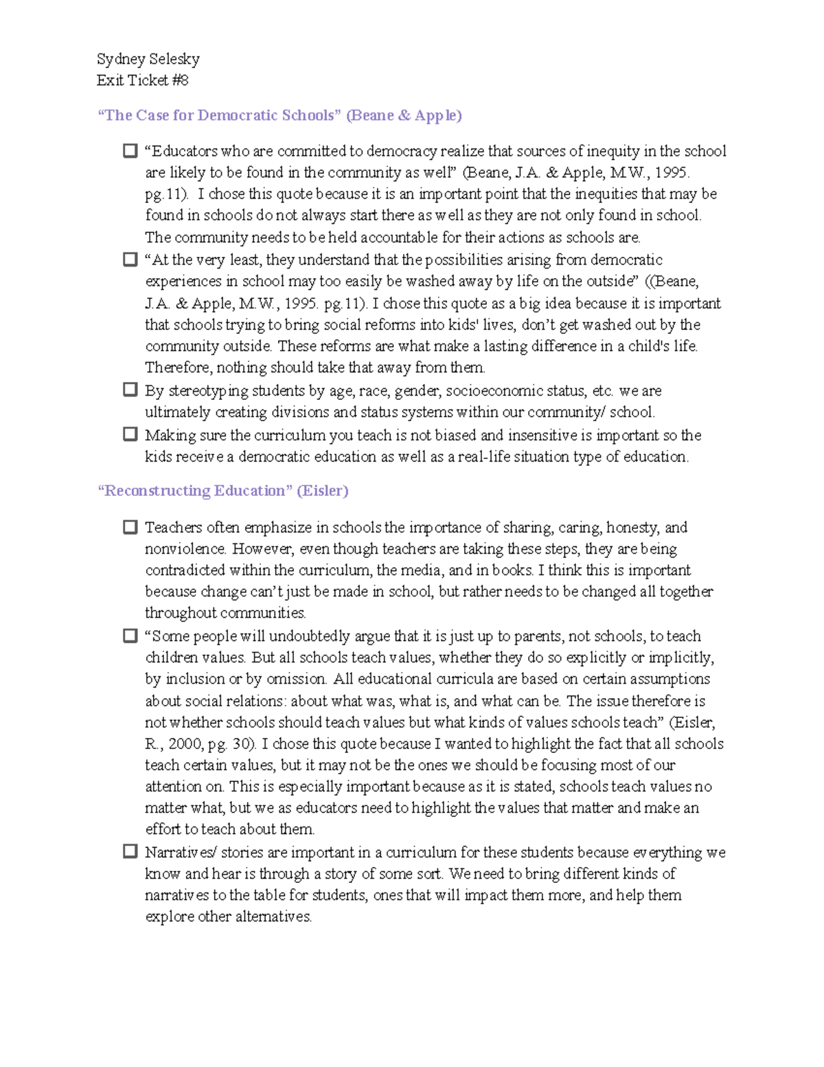 C&I 461 Exit Ticket 8 - education - Sydney Selesky Exit Ticket # “The ...