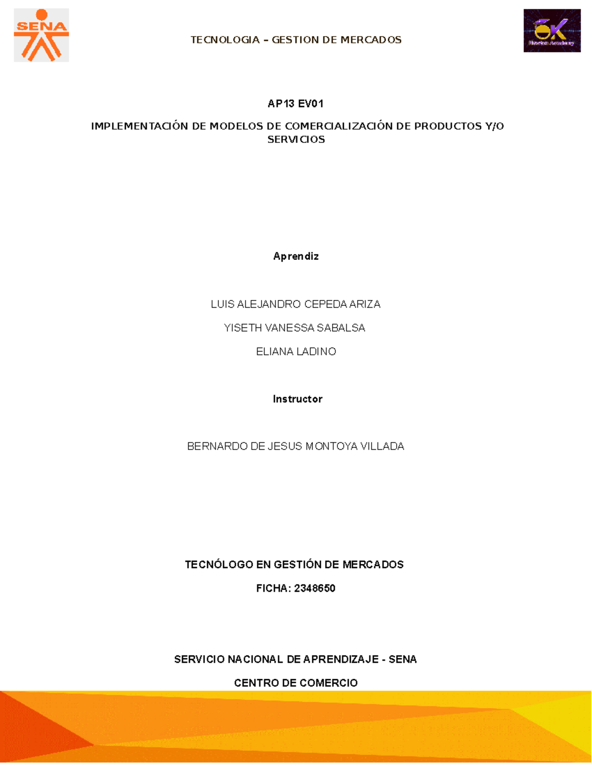 AP13-EV01 FORO - documento de ayuda para comprender la gestion de ...
