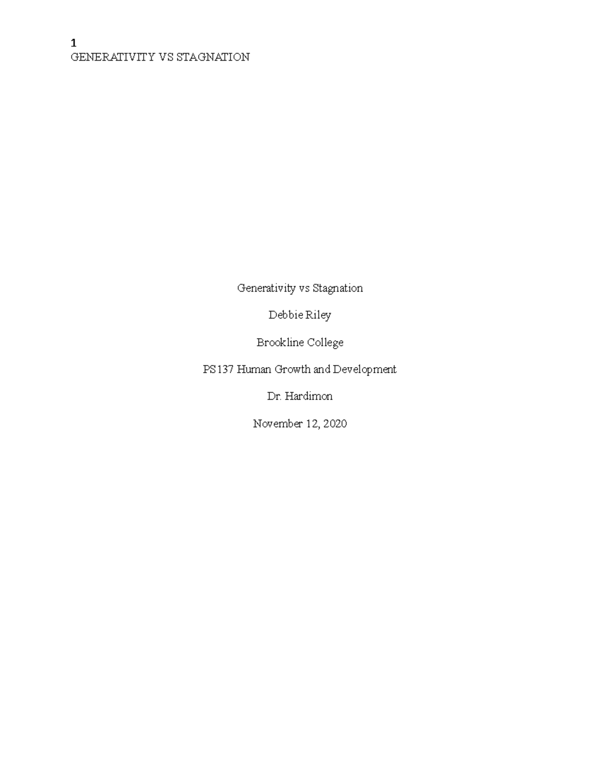 Generativity vs Stagnation - GENERATIVITY VS STAGNATION Generativity vs ...