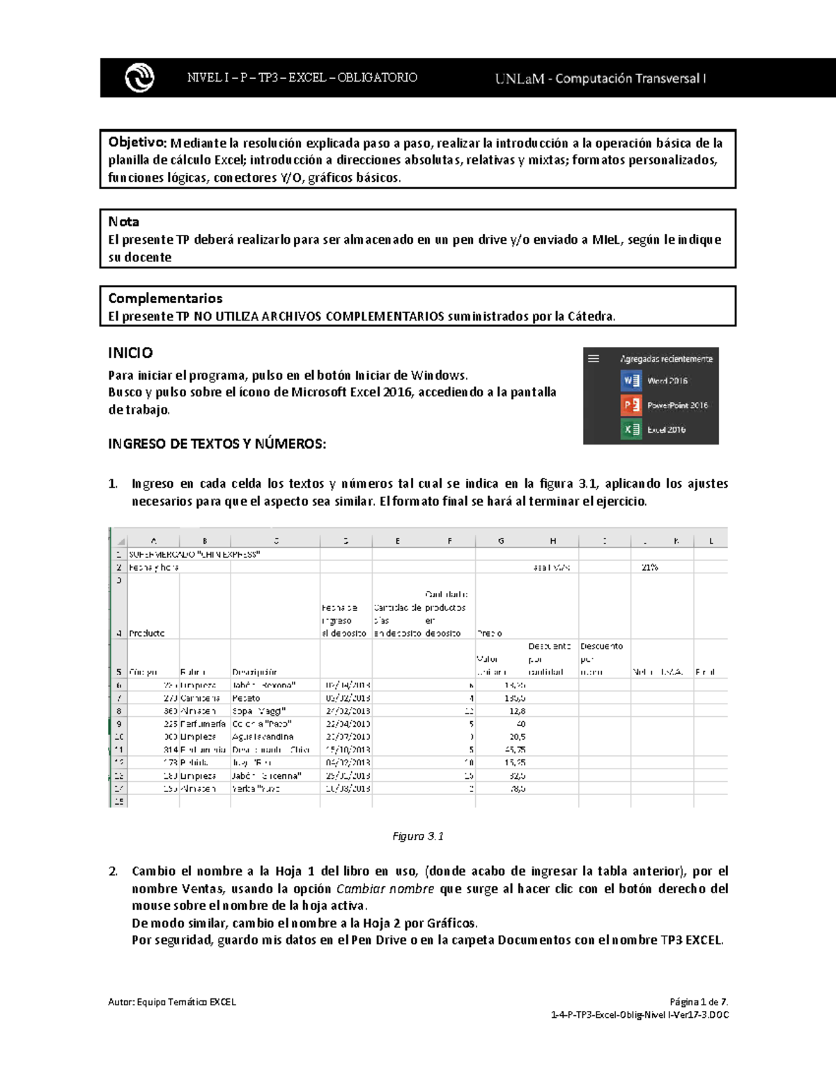1 4 P TP3 Excel Oblig Nivel I Ver17 2 - Autor: Equipo Temático EXCEL Página 1 de 7. Objetivo ...