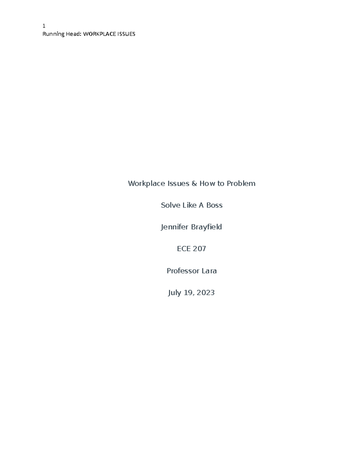 Document (7)assign 4 - Week 4 assignments - Running Head: WORKPLACE ...
