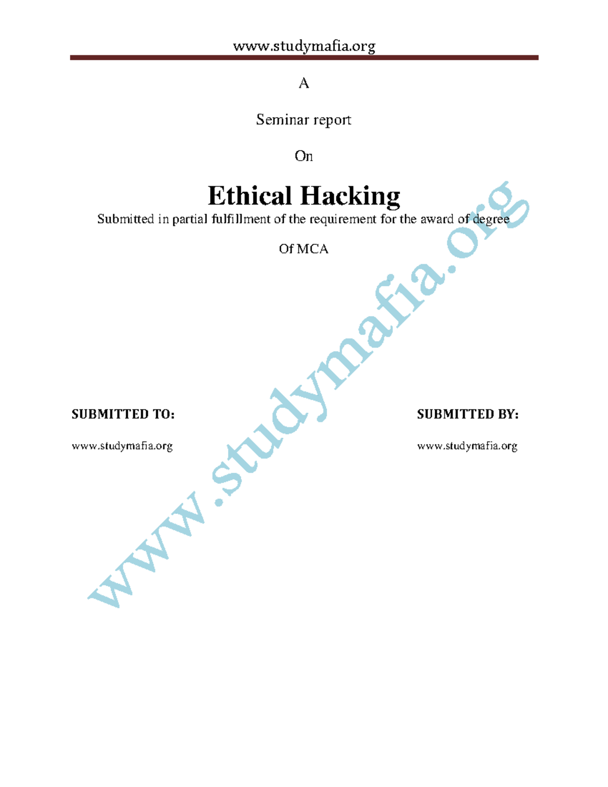 MCA Ethical Hacking report - A Seminar report On Ethical Hacking Submitted in partial ...