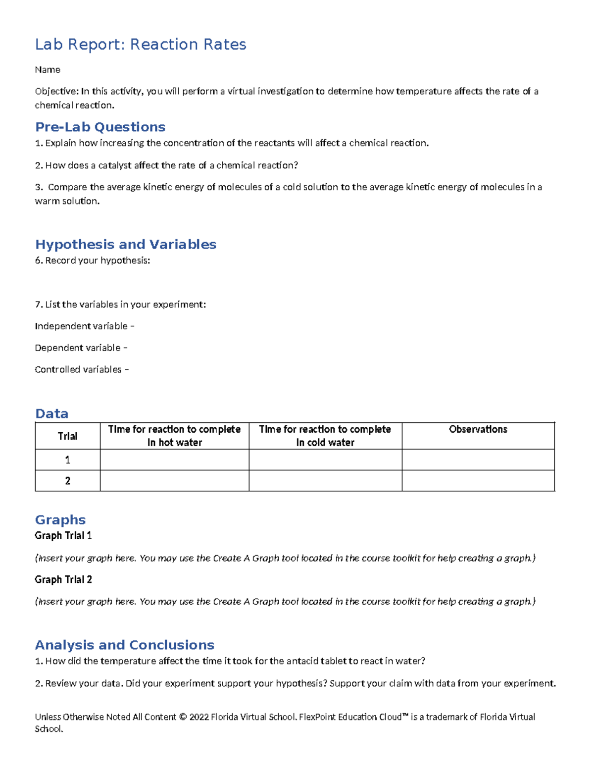 Lab report - Lab Report: Reaction Rates Name Objective: In this ...