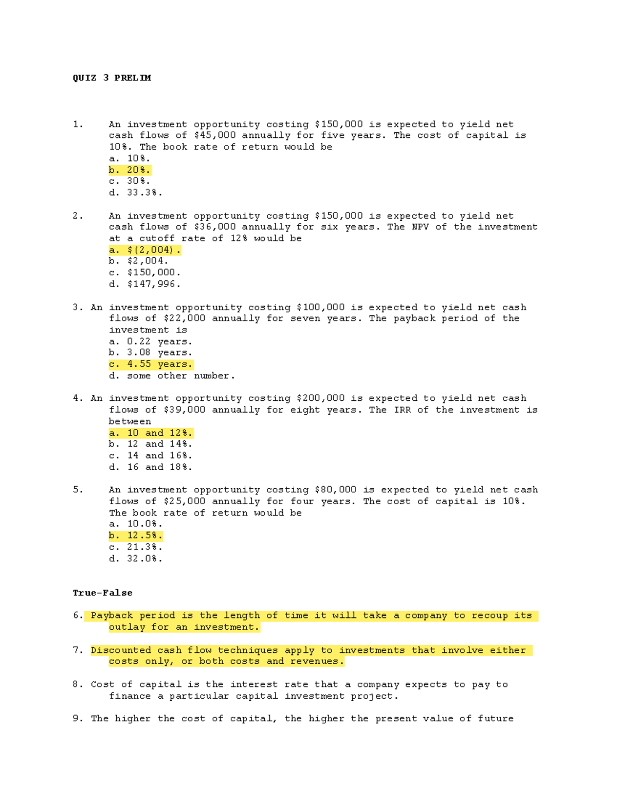 Capital Budgeting QUIZ 3-TEST - QUIZ 3 PRELIM An investment opportunity ...