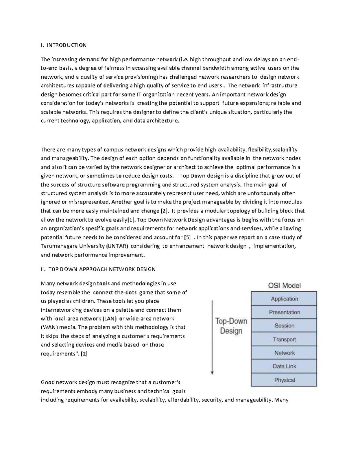 Campus Network Design proposal - I. INTRODUCTION The increasing demand for high performance ...
