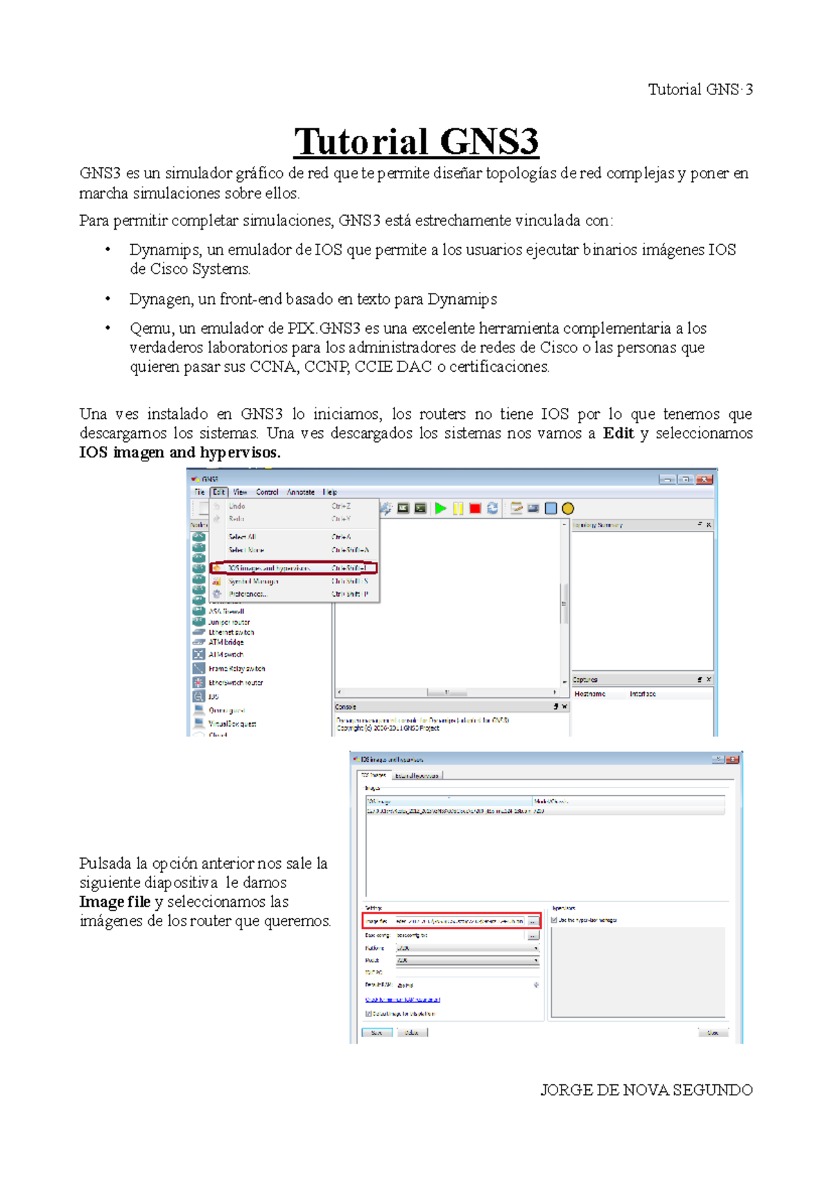 Gns3 - curso GNS3 - Tutorial GNS GNS3 es un simulador gráfico de red que te permite diseñar ...