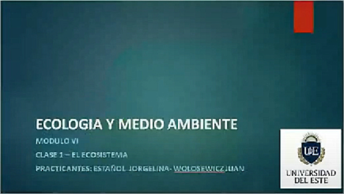 PPT - PPT Clase sincronica - ECOLOGIA Y MEDIO AMBIENTE MODULO VI CLASE ...