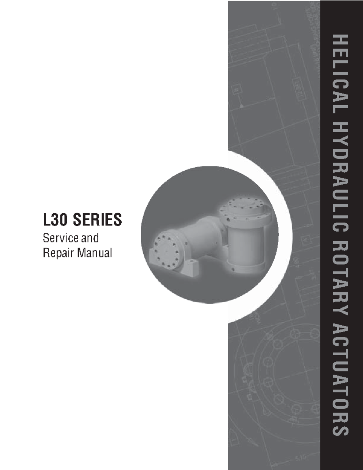 3. Unidad Rotacion Serie L30 - L30 SERIES Service and Repair Manual ...