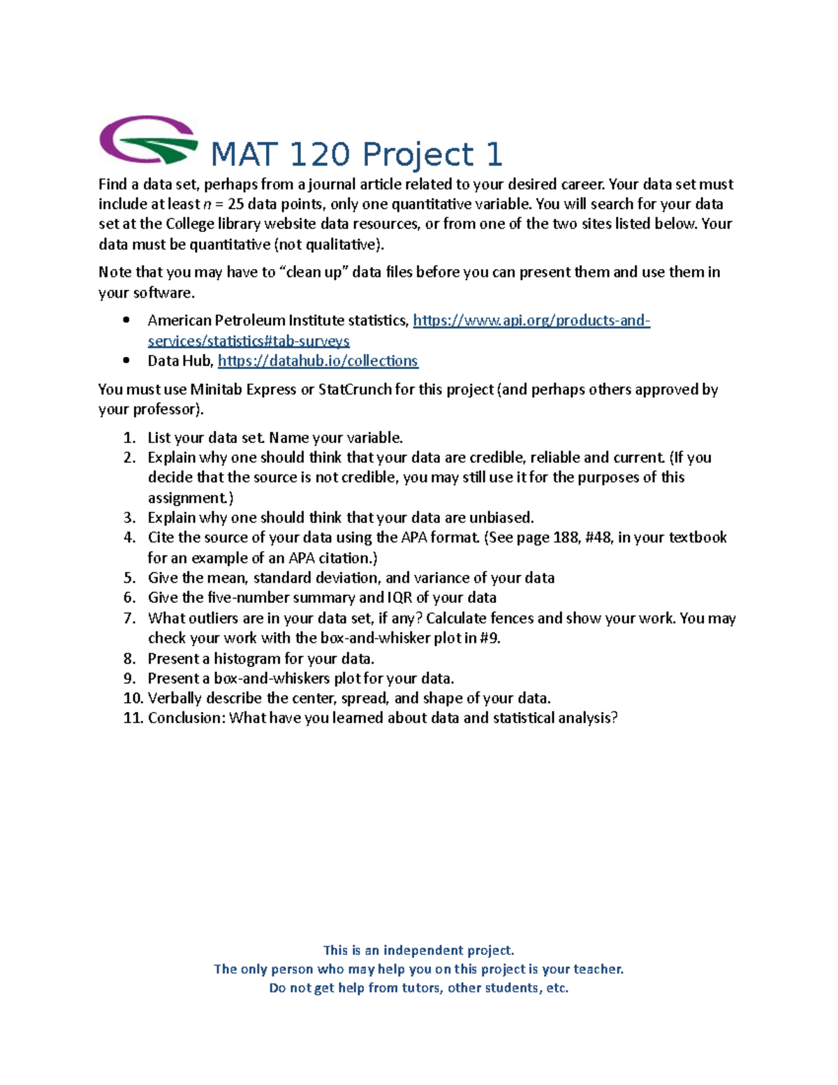 MAT 120 Project #1 - MAT 120 Project 1 Find a data set, perhaps from a ...