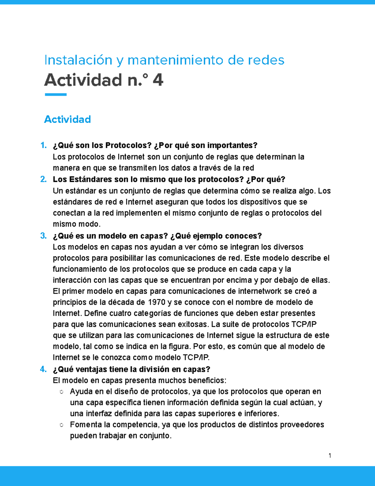 Redes tp4 - Instalación y mantenimiento de redes Actividad n.° 4 Actividad 1. ¿Qué son los - Studocu