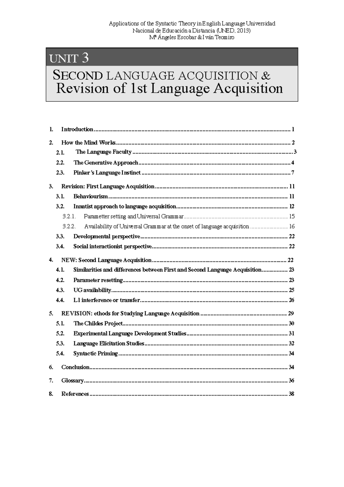 Unit 3 Second Language Acquisition - Applications of the Syntactic ...