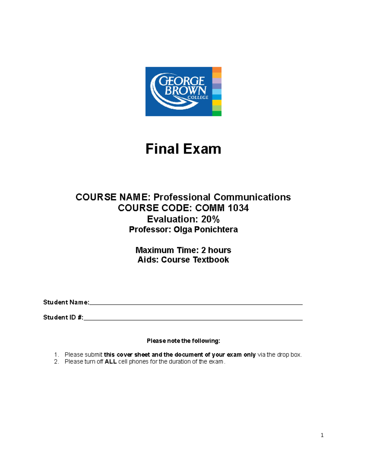 Final Exam - Final Exam COURSE NAME: Professional Communications COURSE ...