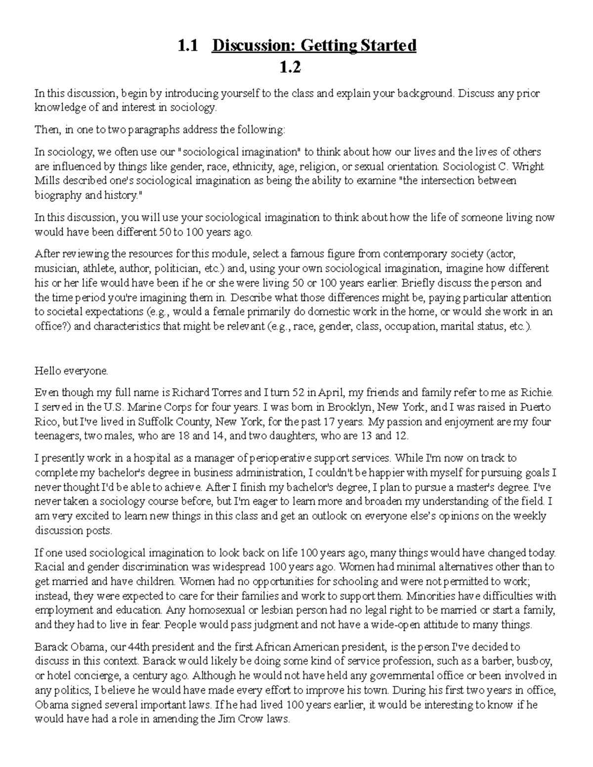 1-1 Discussion Getting Started - In this discussion, begin by ...