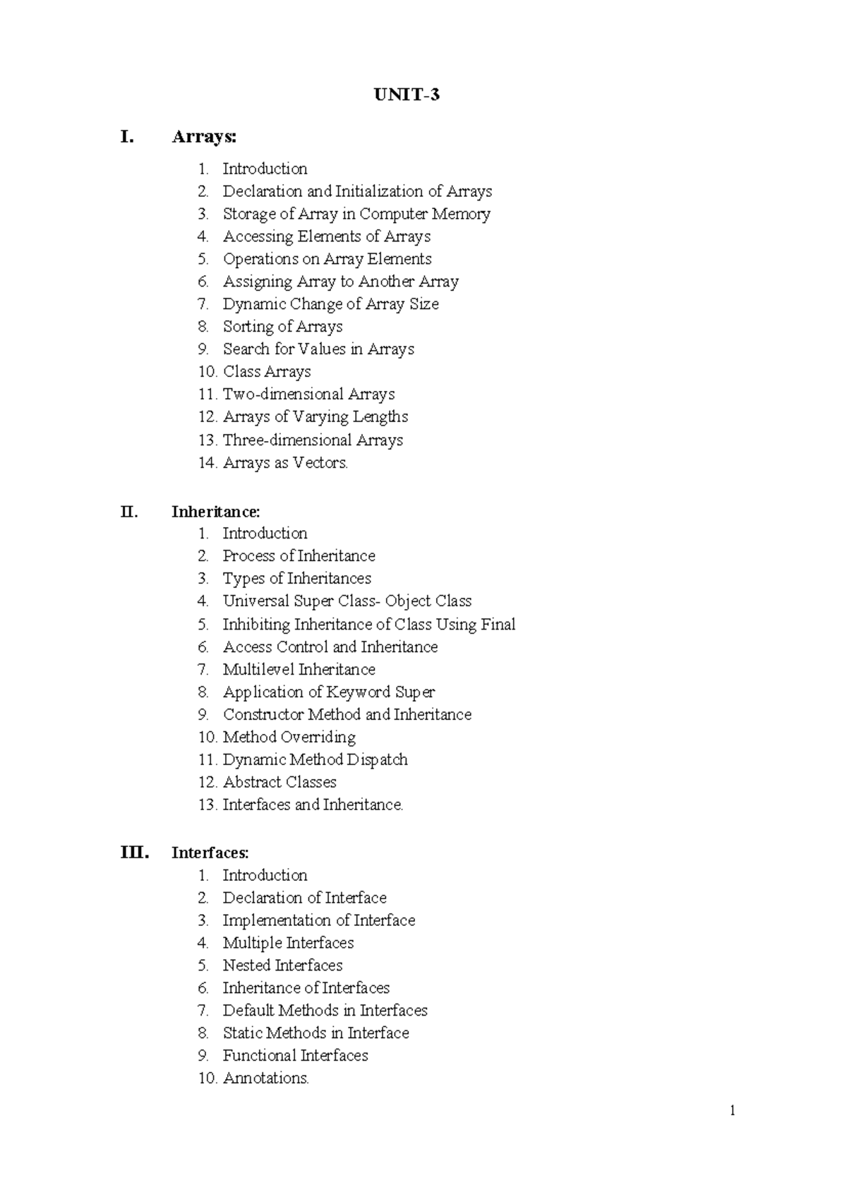 UNIT - 3(JAVA) - Inheritance, interface concept s covered - UNIT- I. Arrays: 1. Introduction 2 ...