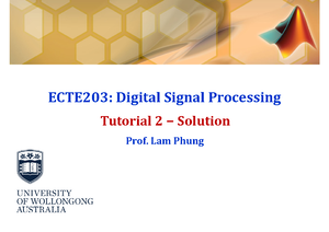 ECTE203 Tutorial 01 Questions - Dr Jun Tong SECTE, UOW 1 Tutorial 1 ...