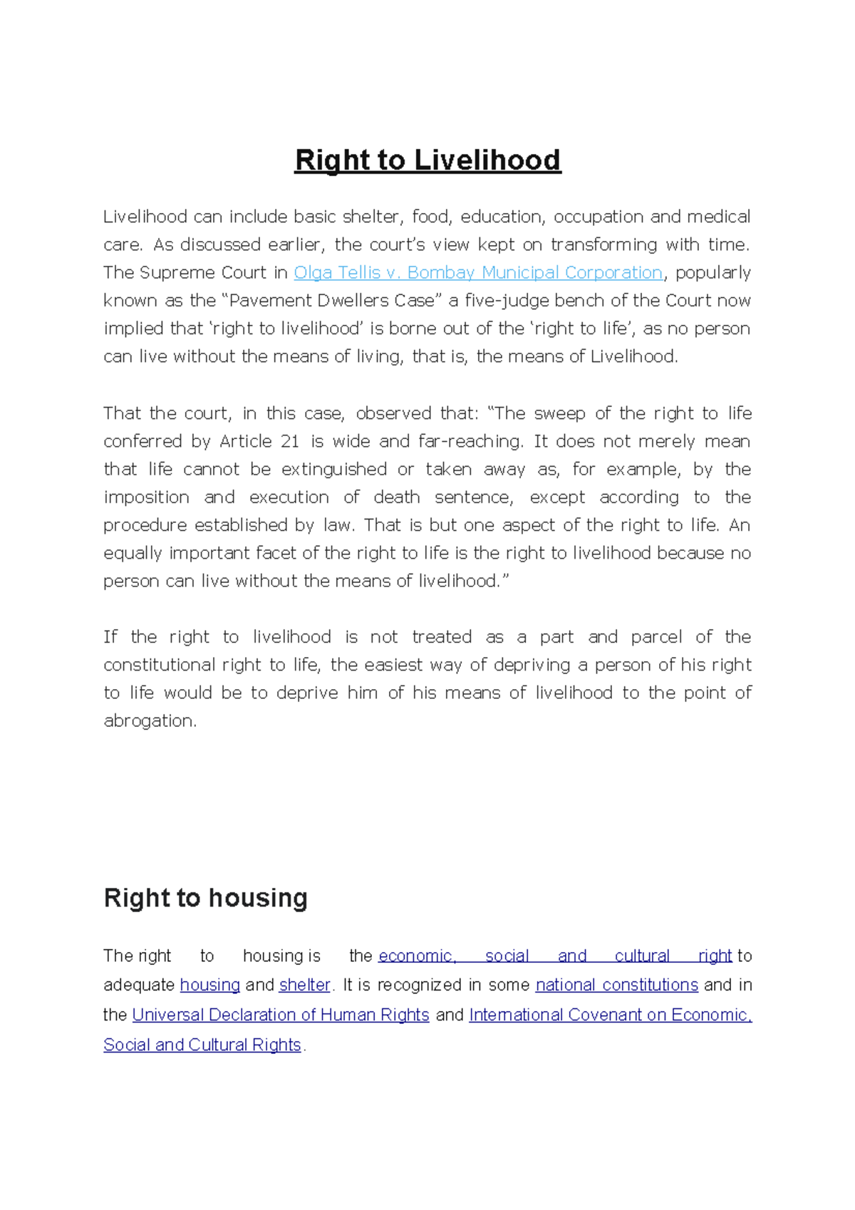 Right to Livelihood - Right to Livelihood Livelihood can include basic ...