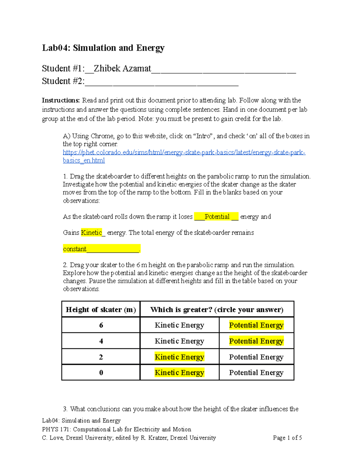 Lab04 Simulation and Energy - Lab04: Simulation and Energy Student #1 ...