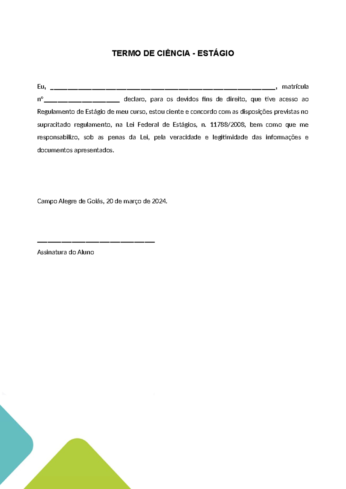 Termo de Ci ncia - TERMO DE CIÊNCIA - ESTÁGIO Eu ...