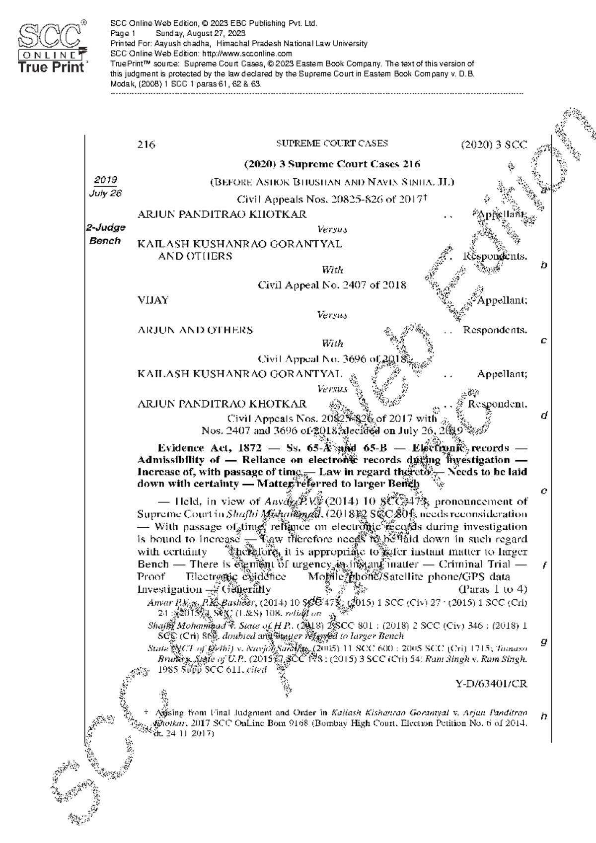 Arjun Panditrao Section 65-B - Modak, (2008) 1 SCC 1 paras 61, 62 & 63 ...