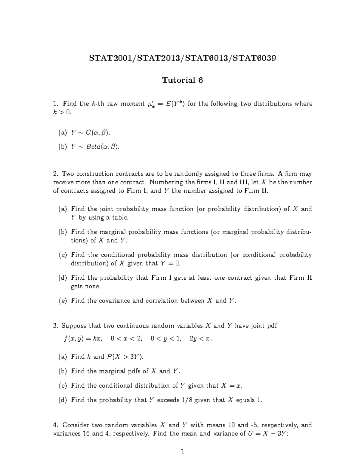Tutorial 6 - STAT2001/STAT2013/STAT6013/STAT Tutorial 6 Find thek-th ...