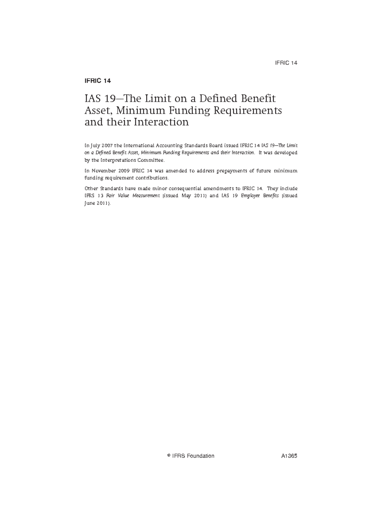 Ifric 14 - None - IFRIC 14 IAS 19—The Limit on a Defined Benefit Asset ...