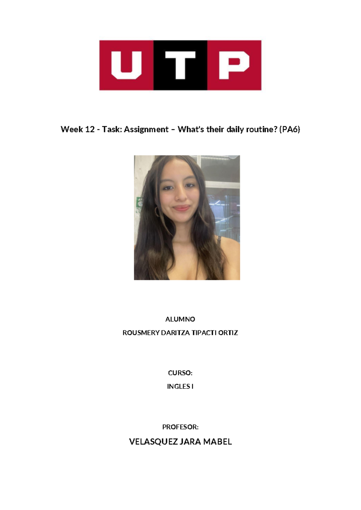 Week 12 Task Assignment Whats their daily routine - ingles, tarea ...