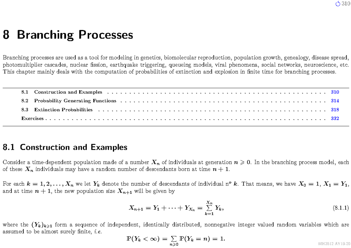 Chapter 8 - " 310 8 Branching Processes Branching processes are used as a tool for modeling in ...
