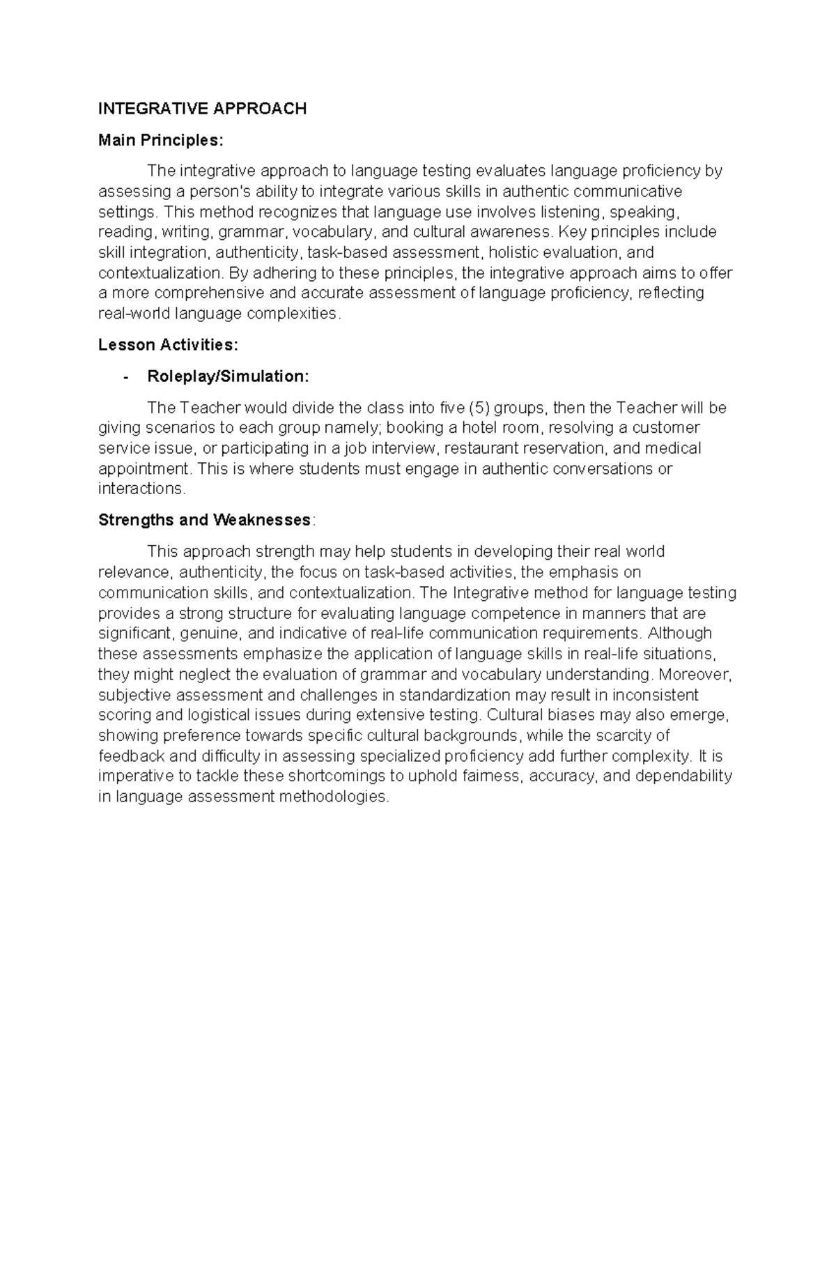 Integrative- Approach - INTEGRATIVE APPROACH Main Principles: The ...