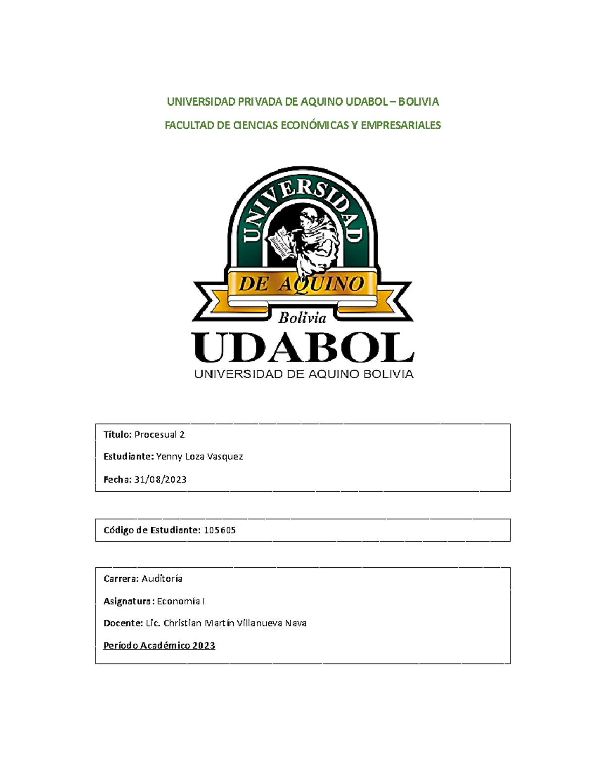 Procesual 2 - Espero que les sea de mucha ayuda - UNIVERSIDAD PRIVADA ...