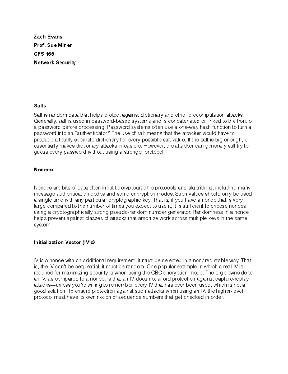CFS 155- Salts, Nonces, Initialization Vector - Zach Evans Prof. Sue Miner CFS 155 Network ...