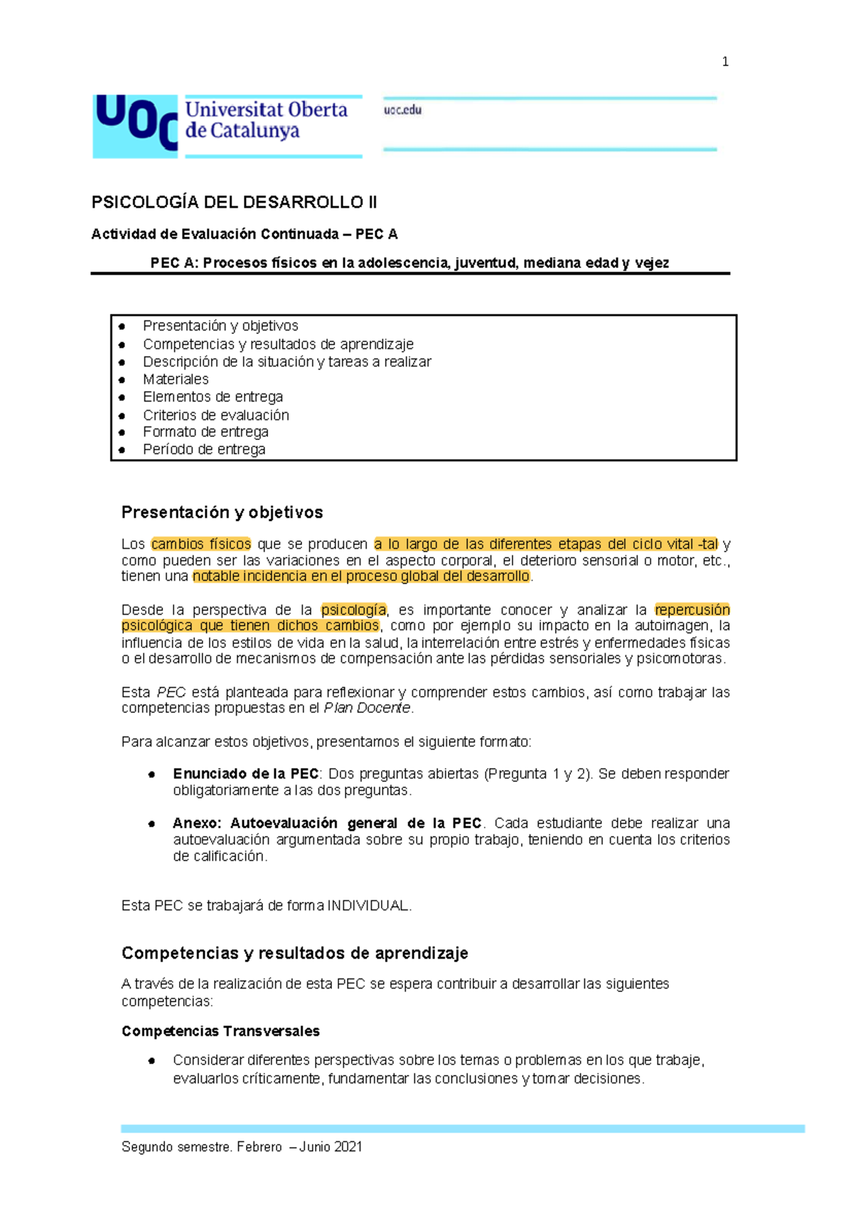 Enunciado PEC A 2n semestre - PSICOLOGÍA DEL DESARROLLO II Actividad de Evaluación Continuada ...