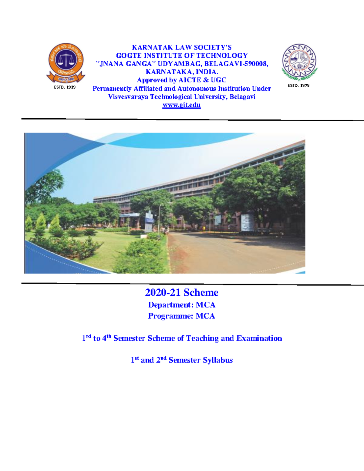 20 MCA Scheme and Syllabus 1st and 2nd Semester - ESTD. 1939 ####### KARNATAK LAW SOCIETY'S ...