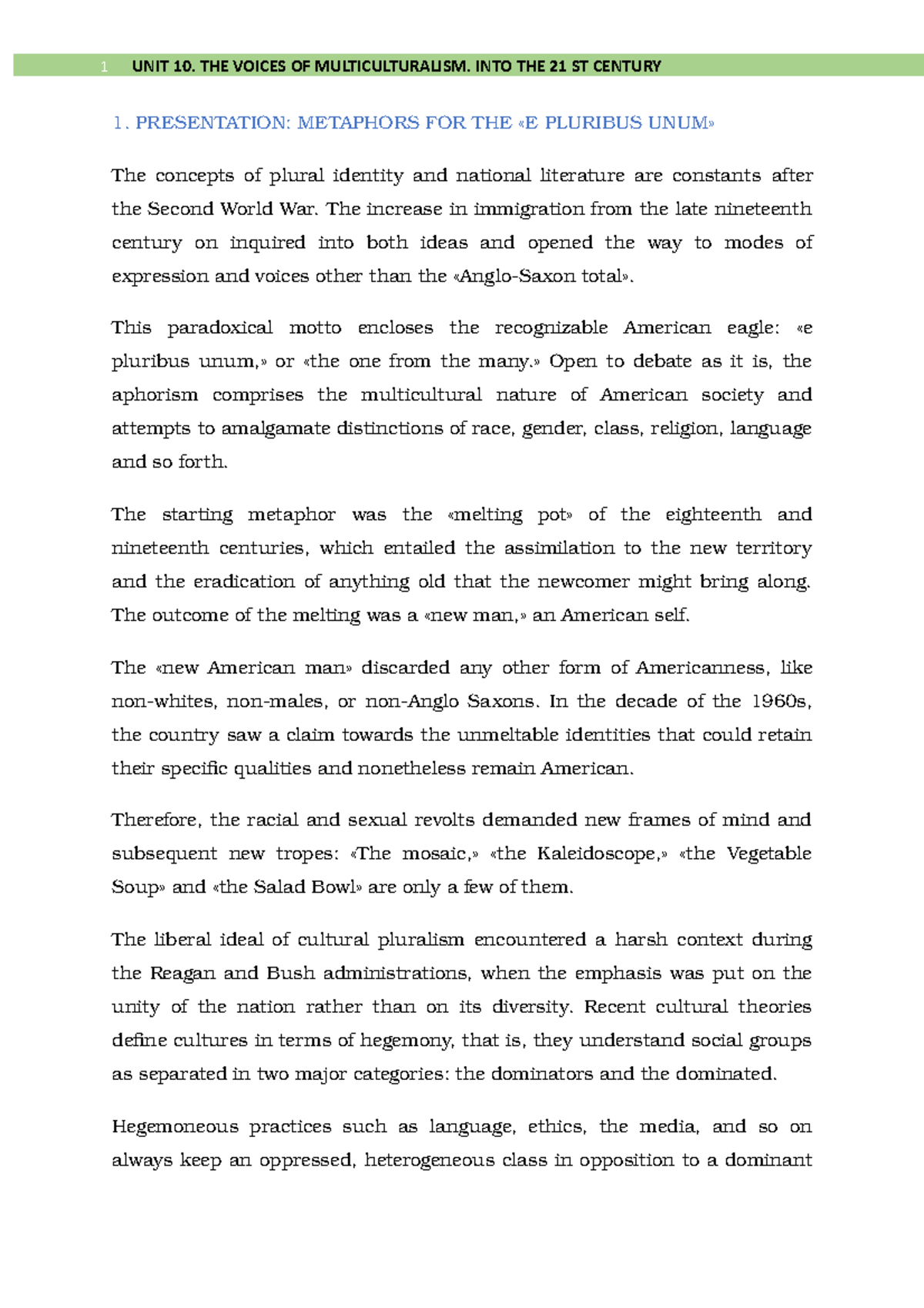 Unit 10 - Apuntes 10 - UNIT 10. THE VOICES OF MULTICULTURALISM. INTO ...