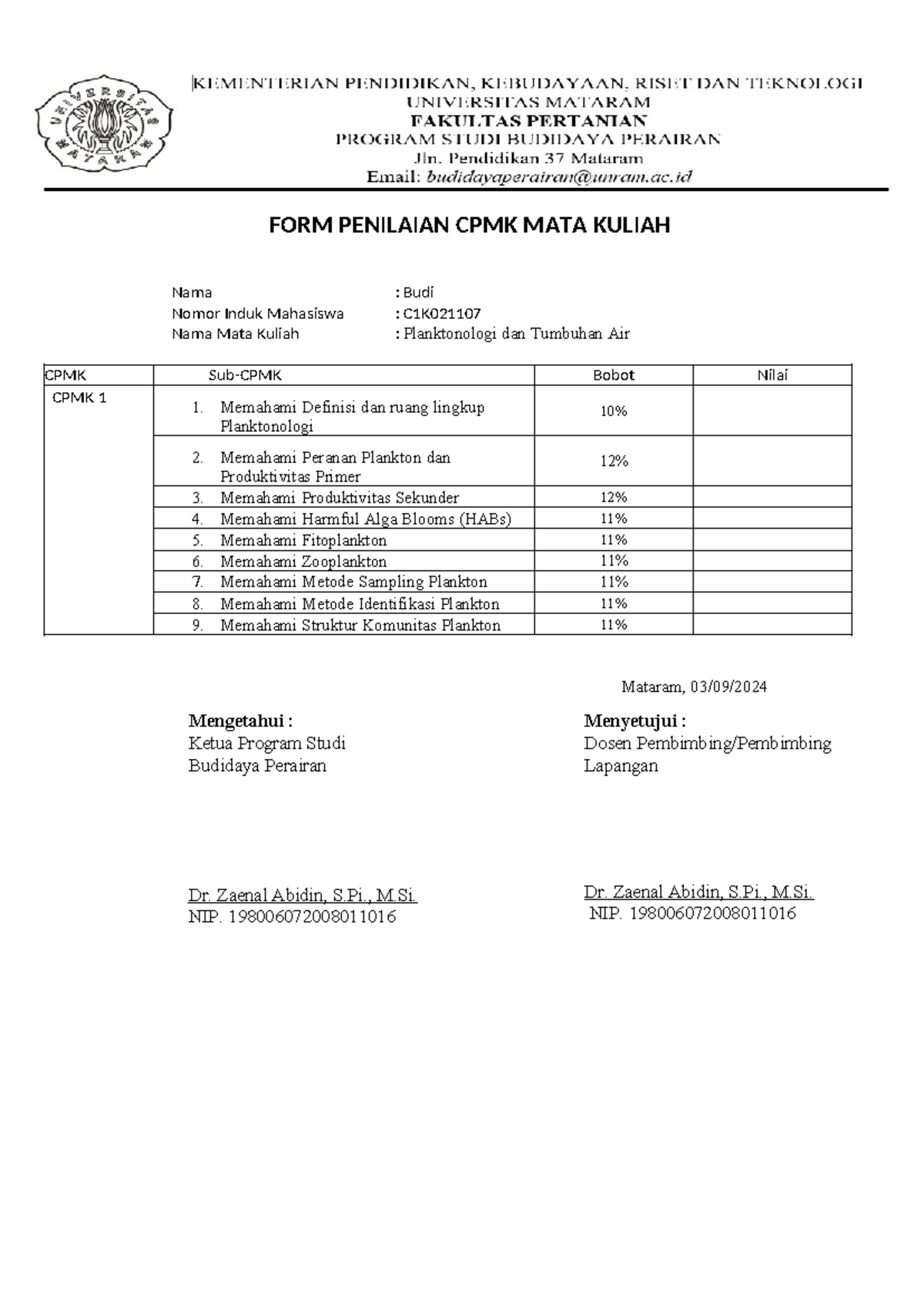 Budi - CPMK Mata Kuliah - Nama : Budi Nomor Induk Mahasiswa : C1K Nama ...