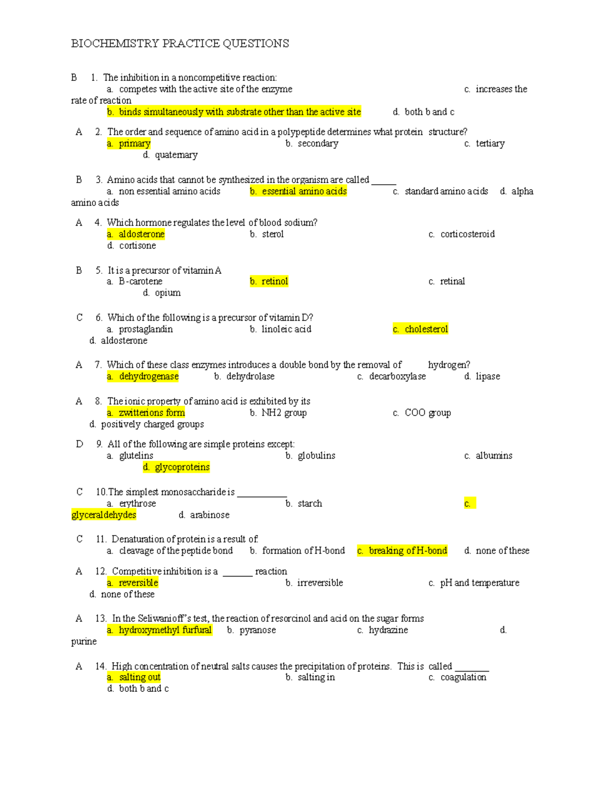 Biochemistry - BIOCHEMISTRY PRACTICE QUESTIONS B 1. The inhibition in a ...