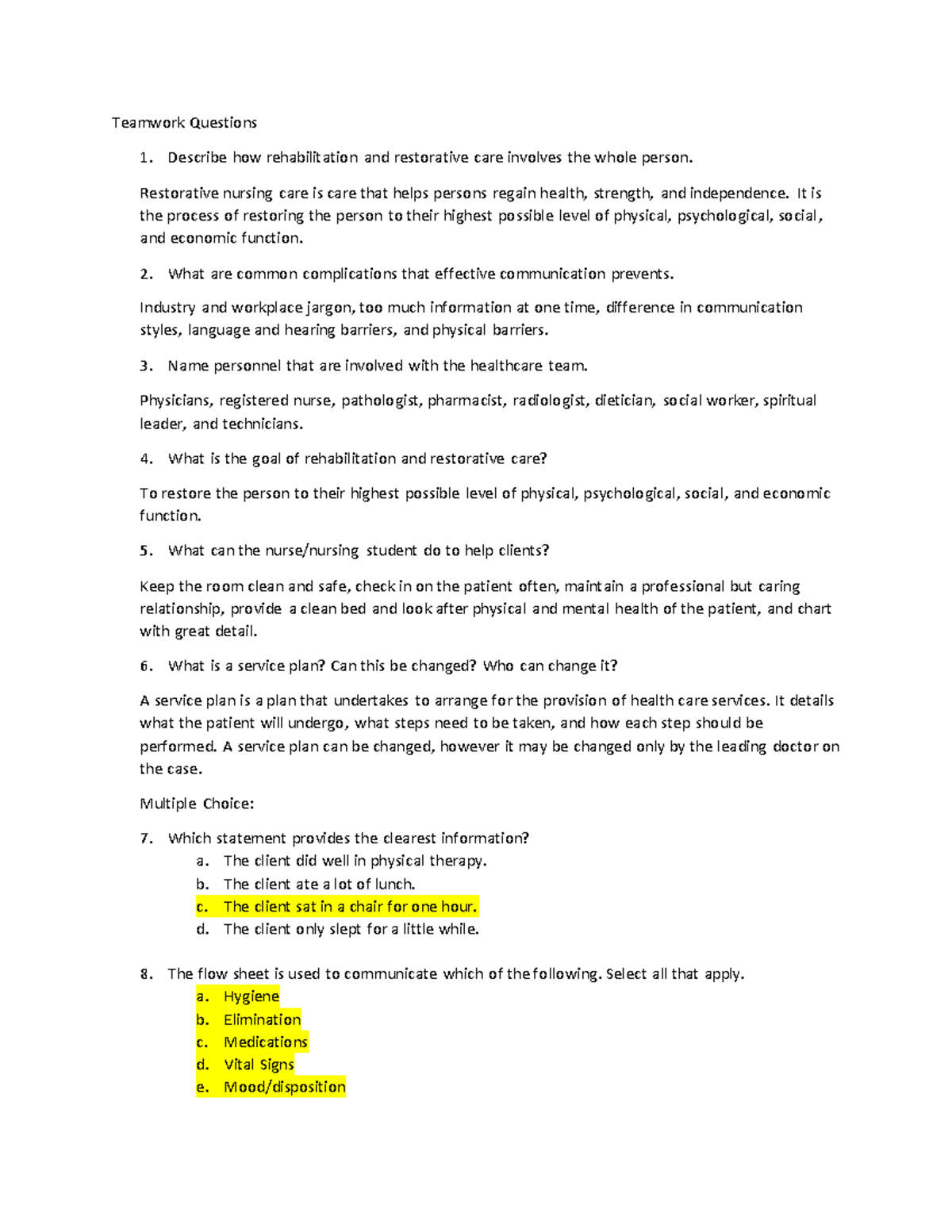 Teamwork Questions - Teamwork Questions Describe how rehabilitation and ...