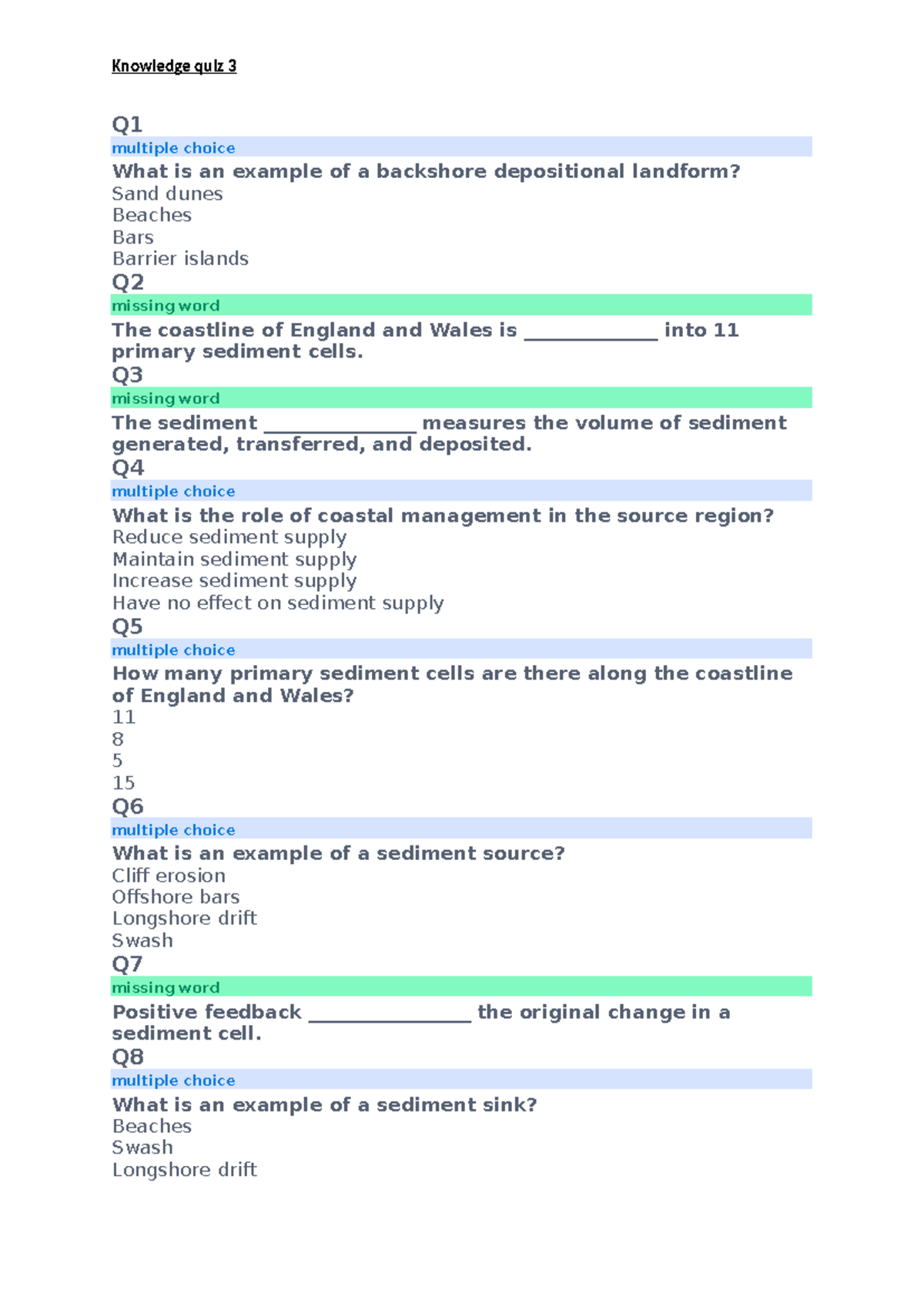 Sediment Cell test - Knowledge quiz 3 Q multiple choice What is an ...