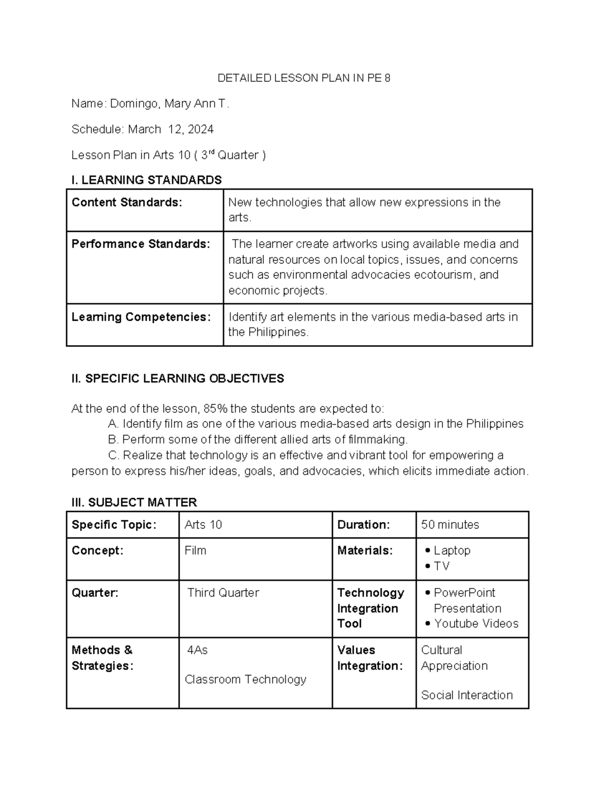 Lesson Plan in ARTS 10 ( Film ) - DETAILED LESSON PLAN IN PE 8 Name ...