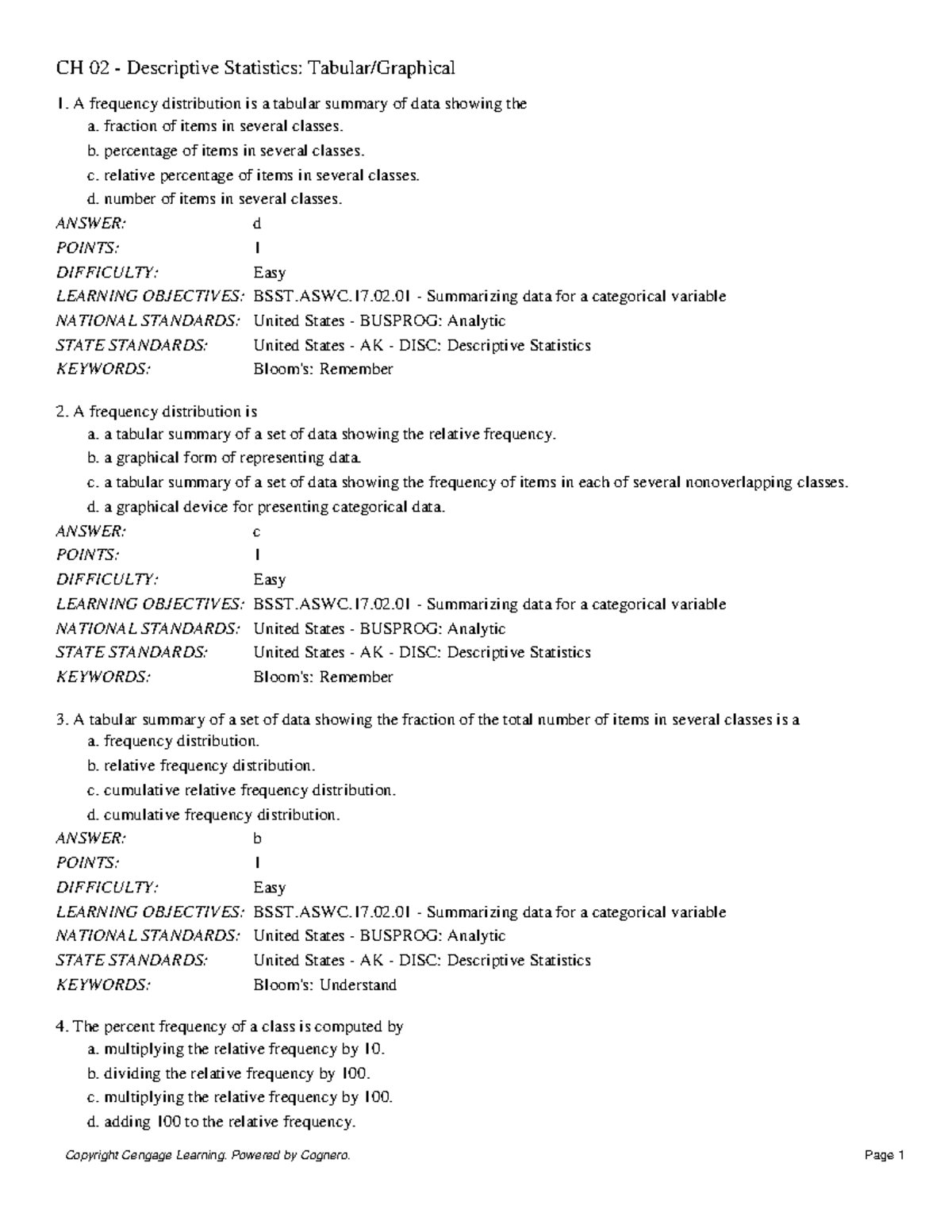 CH 02 Descriptive Statistics Tabular Graphical - 1. A frequency distribution is a tabular ...