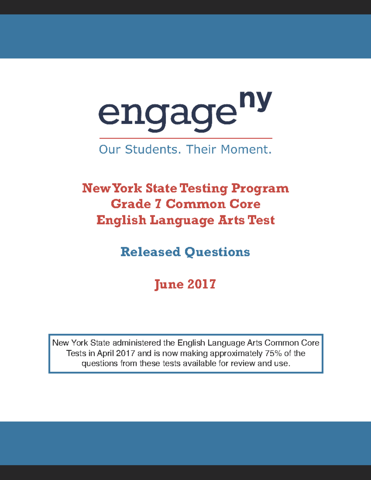 English 2 - New York State Testing Program Grade 7 Common Core English ...